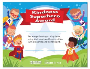 Kindness 101 - Character Counts!